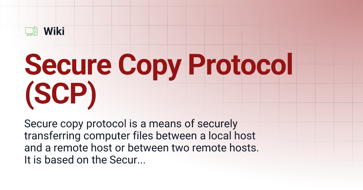Secure Copy Protocol (SCP) | Wiki