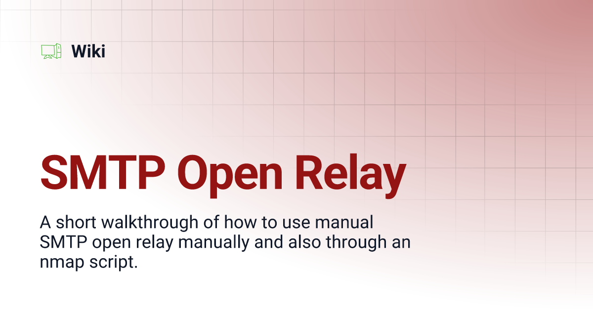 SMTP Open Relay | Wiki