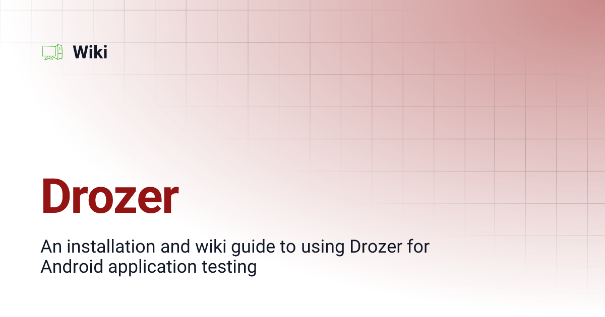 Drozer | Wiki