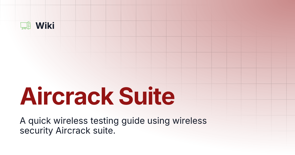 Aircrack Suite | Wiki