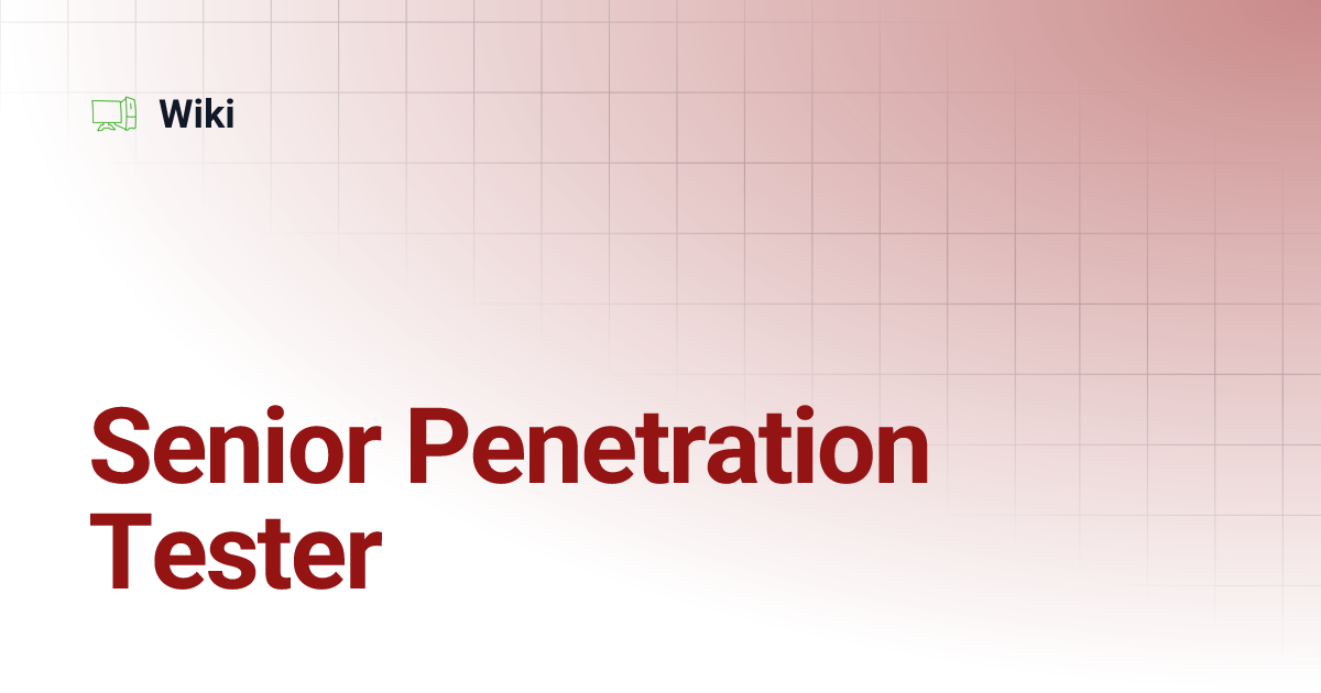 Senior Penetration Tester | Wiki