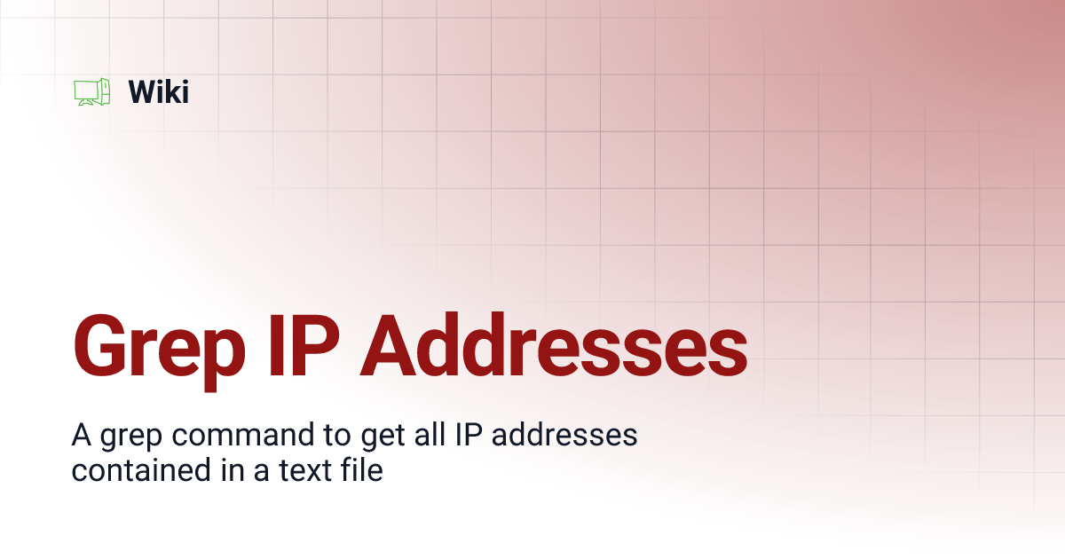 Grep IP Addresses | Wiki
