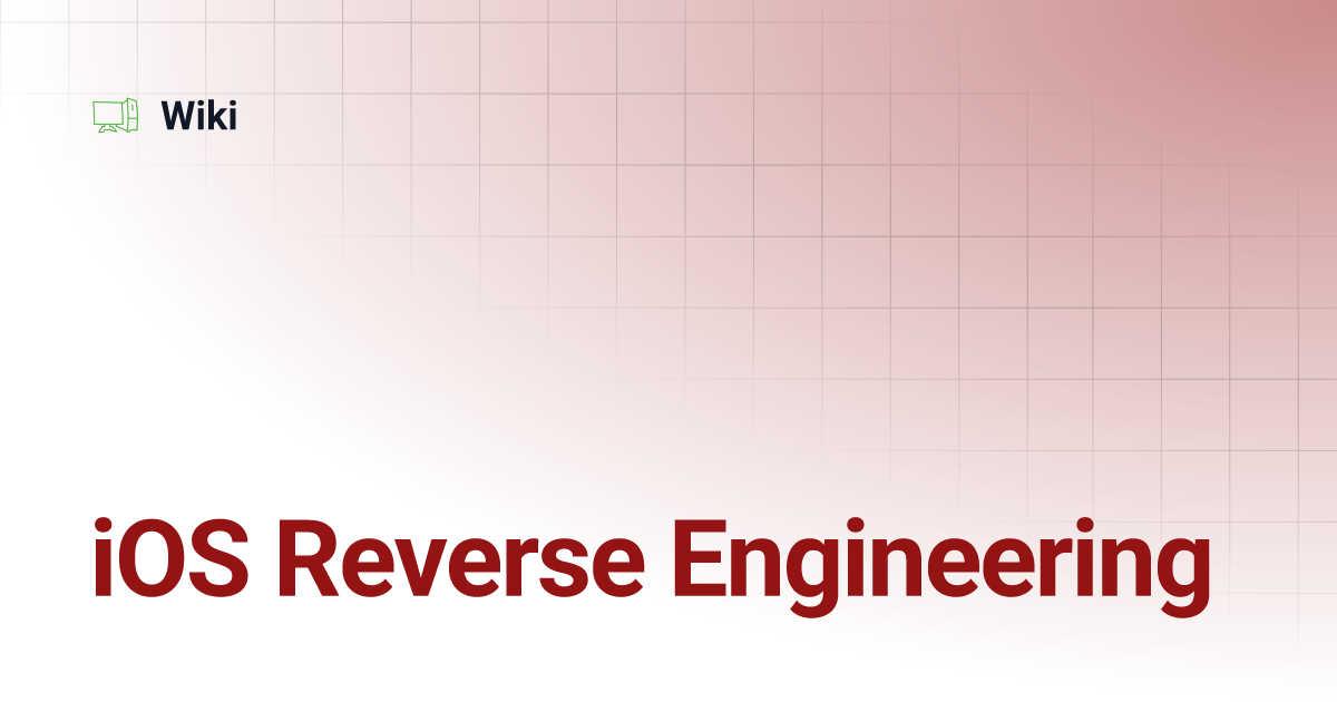iOS Reverse Engineering | Wiki